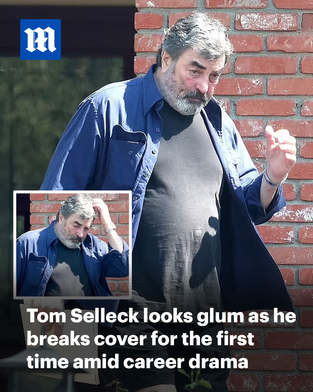 Tom Selleck looks downcast and scruffy as he’s seen for the first time ...