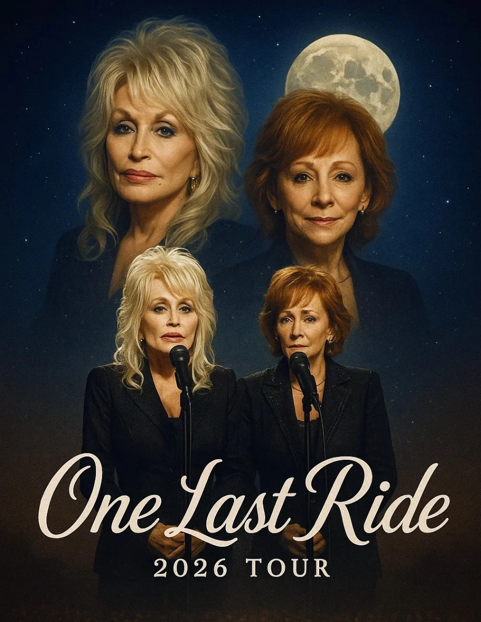 Dolly Parton and Reba McEntire Announce 2026 Tour: “One Last Ride” — A ...